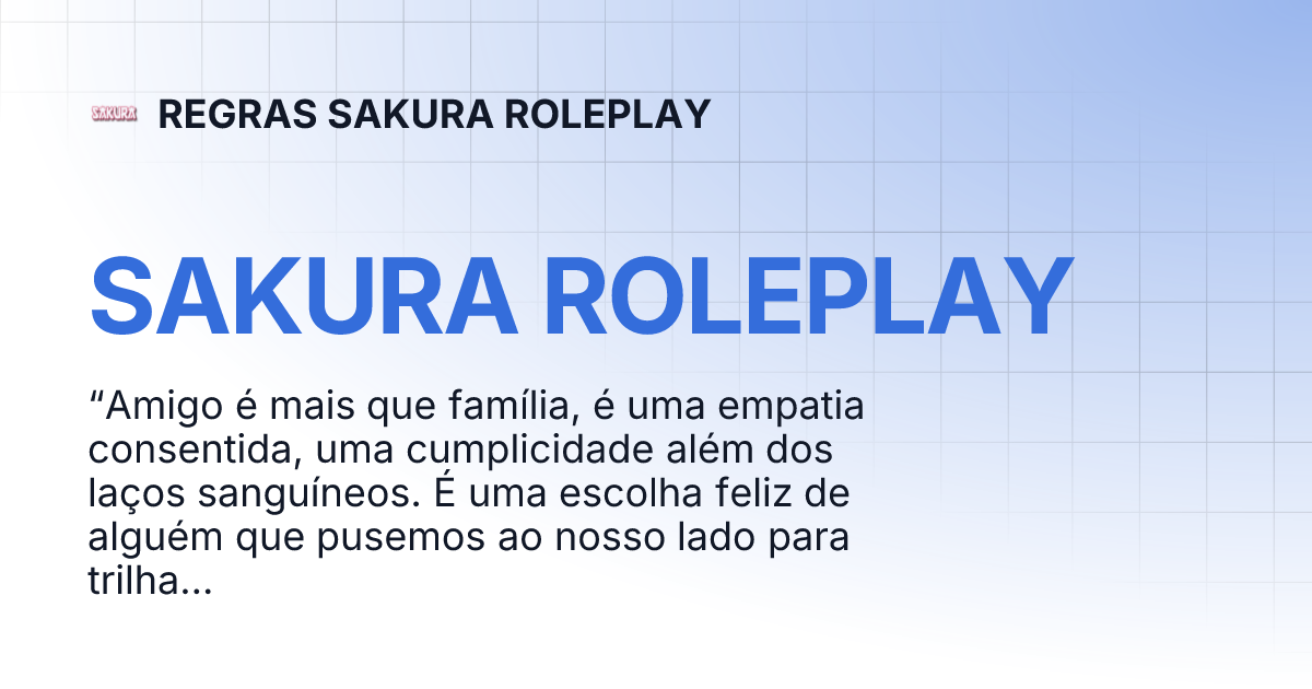 SAKURA ROLEPLAY | REGRAS SAKURA ROLEPLAY